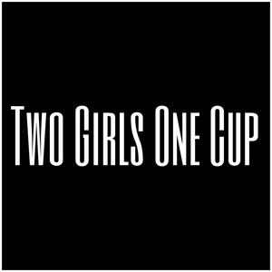 Two Girls One Cup - 腾讯音乐娱乐-千万正版音乐海量无损曲库新歌热歌天天畅听的高品质音乐平台！