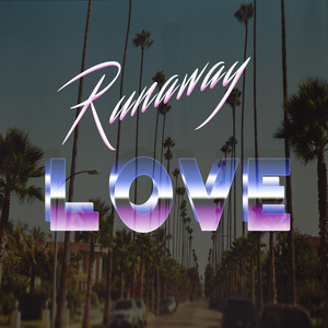 Runaway Love - QQ音乐
